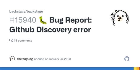Bug Report Github Discovery Error Issue 15940 Backstage Backstage GitHub