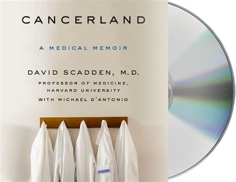 Cancerland A Medical Memoir Scadden David Dantonio Michael Scadden David Fass Robert