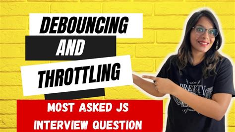 Master Debouncing And Throttling In Javascript Youtube