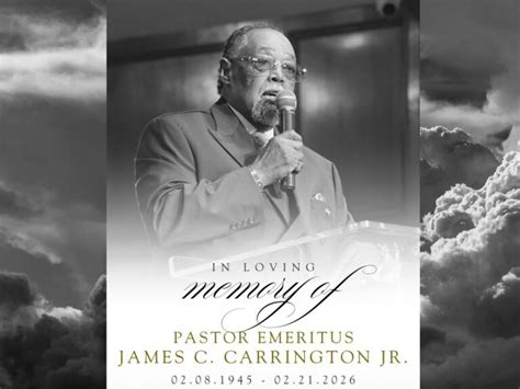 Scheduled Services For Emeritus Pastor James Carrington Sr Pleasant