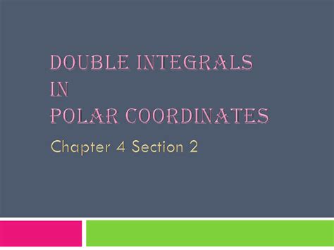 Solution Double Integrals In Polar Coordinates Studypool
