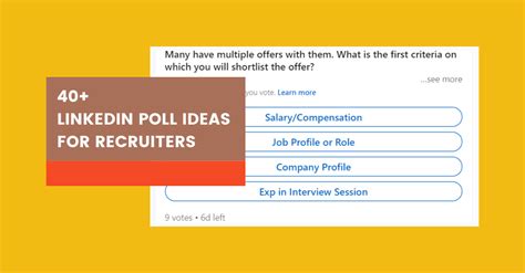 40 LinkedIn Poll Ideas To Help You Recruit Better