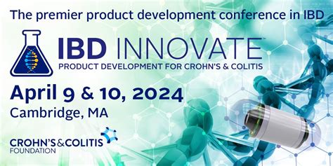 Ibd Innovate Is The Premier Conference Featuring Cutting Edge Therapies