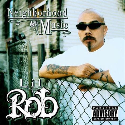 Lil Rob Neighborhood Music Lyrics And Tracklist Genius