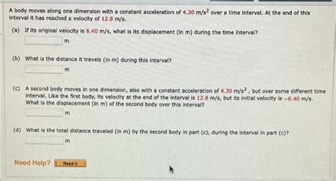 Solved A Body Moves Along One Dimension With A Constant