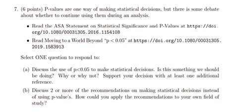 Solved 7 6 Points P Values Are One Way Of Making