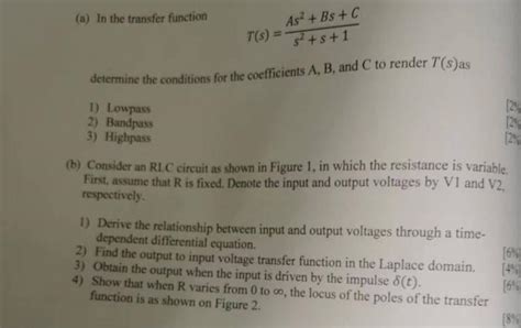 solved a in the transfer function r s s2 s 1as2 bs c