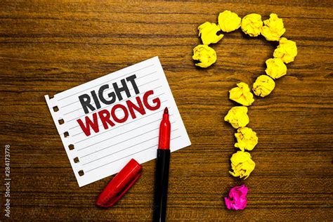 Handwriting Text Right Wrong Concept Meaning Choose Between Two Decisions Correct And Bad One