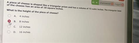 Solved A Piece Of Cheese Is Shaped Like A Triangular Prism