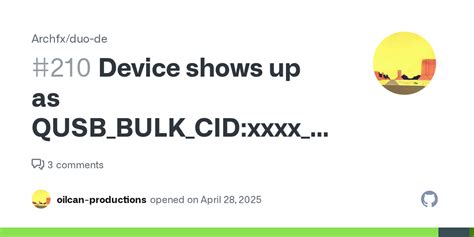 Device Shows Up As QUSB BULK CID Xxxx SN Xxxxxxx After Experiencing Issue Issue