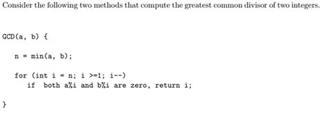 Solved Consider The Following Two Methods That Compute The Chegg