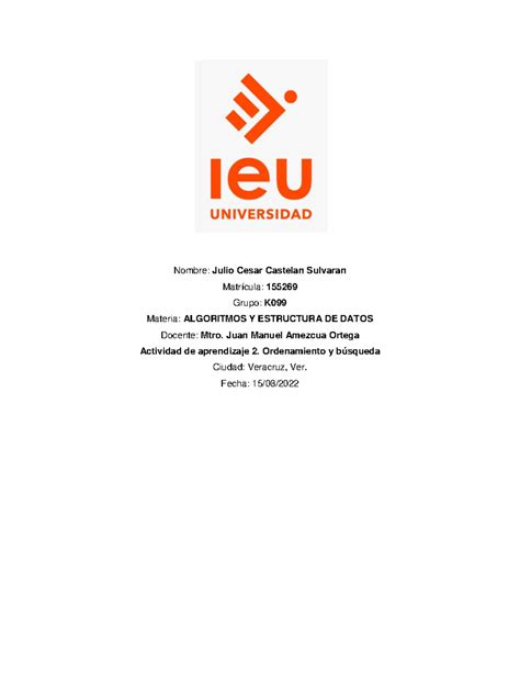 Algoritmos Y Estructura De Datos Actividad 2 Nombre Julio Cesar