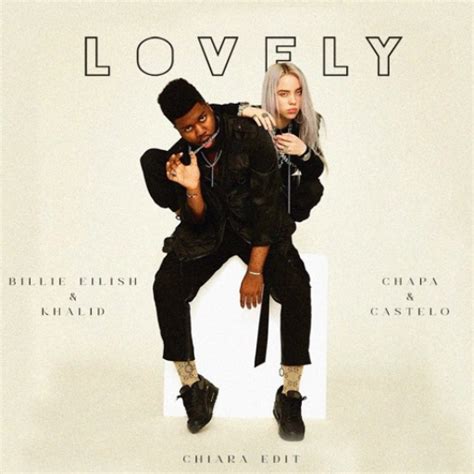 Lovely Billie Eilish The Impact Of Her Song Lovely Featuring Khalid Goldsupplier
