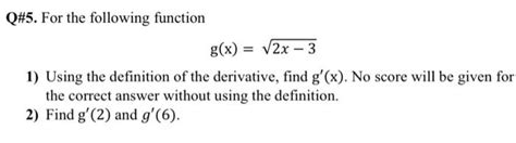 solved q 5 for the following function g x 2x−3 1 using