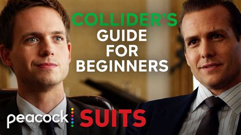 Colliders 10 Must Watch Episodes For Beginners Suits Youtube