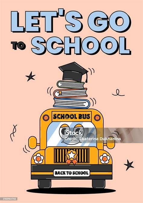 학교 복고풍 포스터 학교에 가자 교육 개념 책과 졸업 모자를 쓴 재미있는 스쿨 버스 캐릭터 현대 벡터 일러스트 레이 션 0명에
