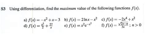 Solved 33 Using Differentiation Find The Maximum Value Of