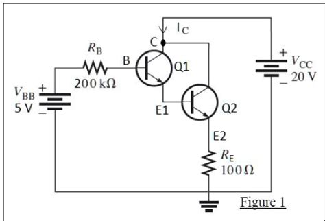 Solved For The Circuit Given In Figure 1 A Find The Value Of Vbe2 The Voltage Drop Between