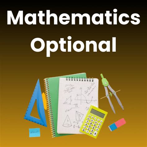 Mathematics Optional Notes For Upsc Books Notes Tests 2025 2026
