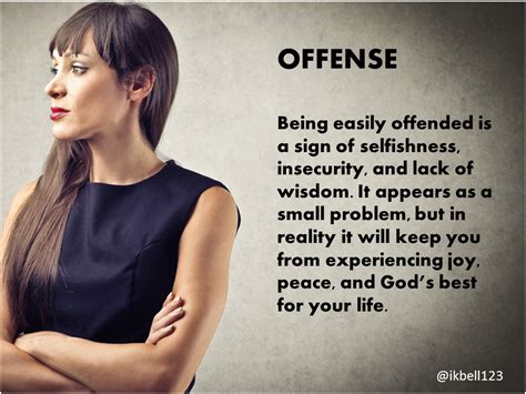 Being Easily Offended Will Keep You From Enjoying Gods Best