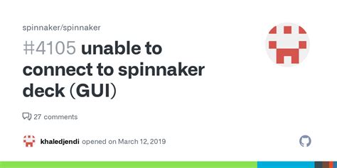 unable to connect to spinnaker deck gui · issue 4105 · spinnaker