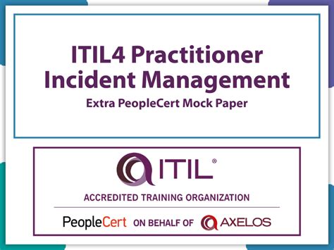 Itil4 Practitioner Incident Management Extra Peoplecert Mock Paper