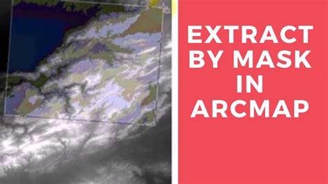 ArcGIS Extract By Mask In ArcMap YouTube