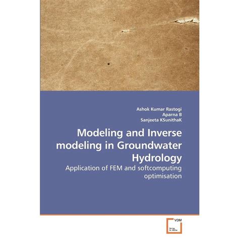 modeling and inverse modeling in groundwater hydrology em promoção na