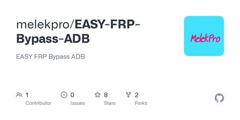 Github Melekproeasy Frp Bypass Adb Easy Frp Bypass Adb