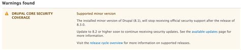 Drupal Core Should Inform The User Of The Security Coverage For The Sites Installed Minor