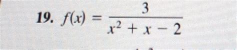 Solved Oofinding Vertical Asymptotes In Exercises 17 32