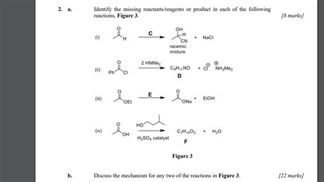 Solved A Identify The Missing Reactants Reagents Or Chegg