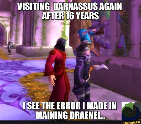 Darnassus Memes Best Collection Of Funny Darnassus Pictures On Ifunny