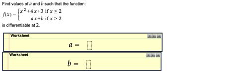 solved find values of a and b such that the function x2 4