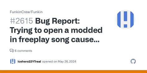 Bug Report Trying To Open A Modded In Freeplay Song Cause Its Stage To