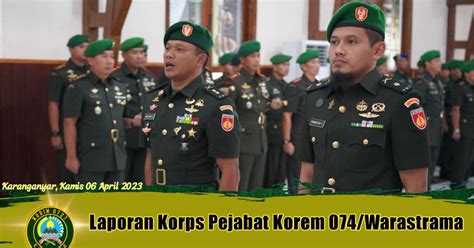 Laporan Korps Pejabat Korem 074 Warastrama