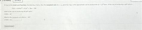 solved if c x ﻿is the total cost function of producing x