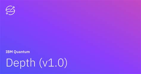 depth v1 0 ibm quantum documentation