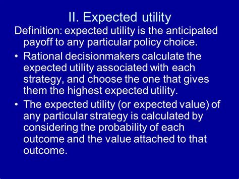 QR 38, 2/13/07 Rationality and Expected Utility I. Rationality II. Expected utility III. Sets ...