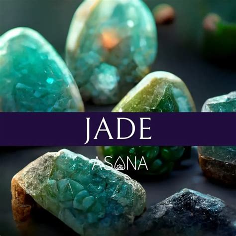 Jade Meaning And Crystal Uses Jade Crystal Properties