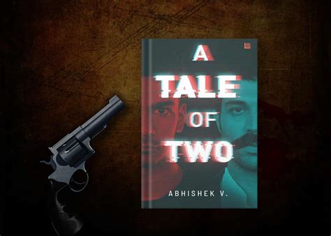 A Tale Of Two By Abhishek V Book Review By The Bookish Elf