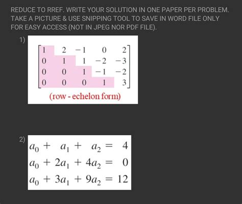 Solved Reduce To Rref Write Your Solution In One Paper Per