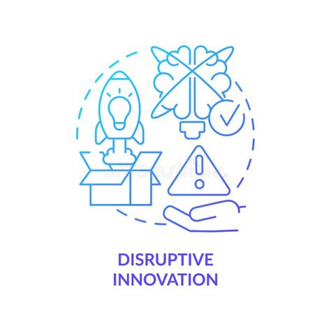 Disruptive Innovation Blue Gradient Concept Icon Stock Vector Illustration Of Innovation