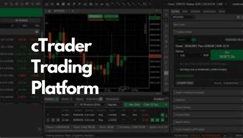 Ctrader Trading Platform Key Features And Benefits Discussed