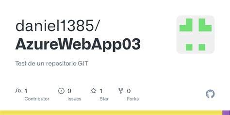 GitHub Daniel AzureWebApp Test De Un Repositorio GIT