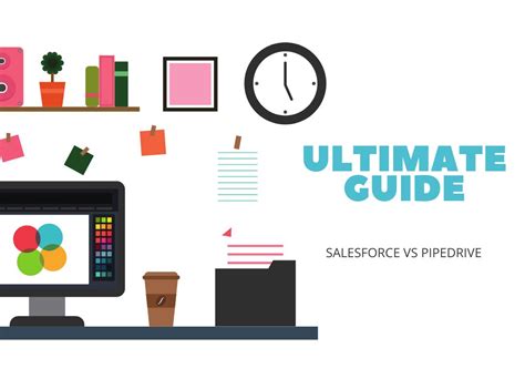 The Ultimate Guide To Salesforce Vs Pipedrive