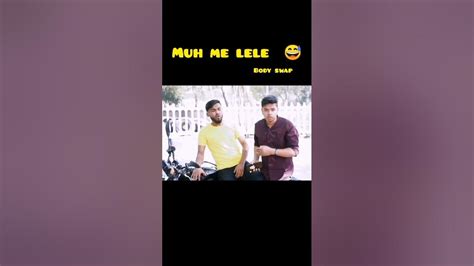 Muh Me Lele 😅 Ladki Bana Ladka Part 2 Funnyshorts Youtube