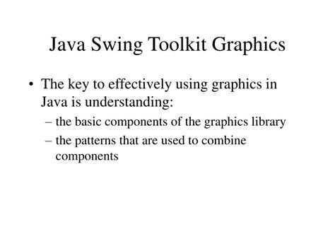 Ppt Java Swing Toolkit Graphics Powerpoint Presentation Free Download Id 6902802