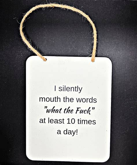 Silently Dirty Bird Signs