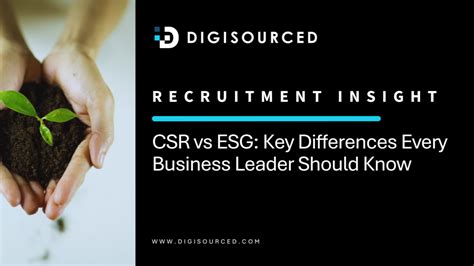 Csr Vs Esg Key Differences Every Business Leader Should Know